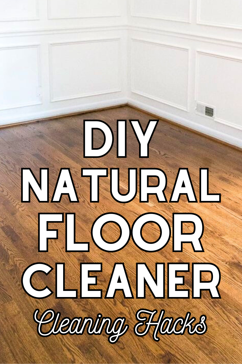 Homemade Non-Toxic Floor Cleaner That Smells Amazing
